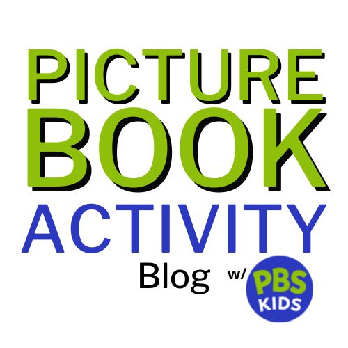 Picture Book Activity Blog w/PBS KIDS – Mead Public Library Blog